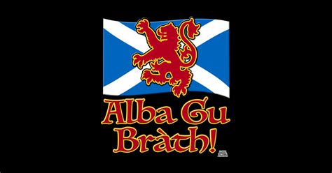 Alba Gu Bràth Scotland Forever Sticker Teepublic