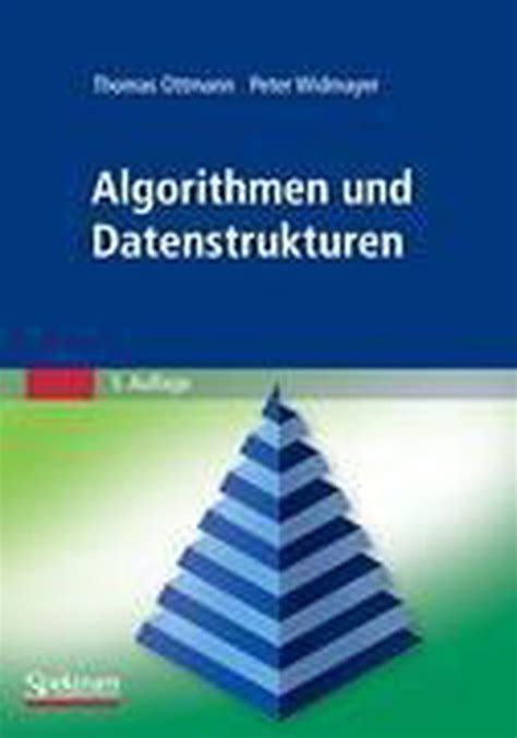 Algorithmen Und Datenstrukturen 9783827428035 Thomas Ottmann