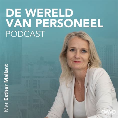 Podcast Luisteren Podnl De Wereld Van Personeel Podcast