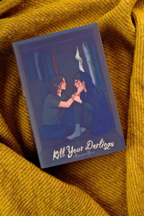 Kill Your Darlings By Sophsicle Messermoon Ohhhh This Fic What Can