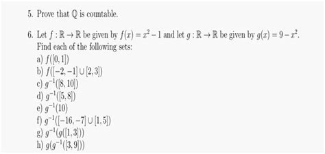 Solved Prove That Q Is Countable Let F R R Be Given By Chegg