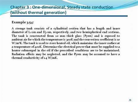 Onedimensional Steadystate Conduction Conduction Problems May Involve Multiple