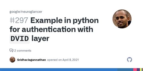 Example In Python For Authentication With DVID Layer Issue Google Neuroglancer GitHub