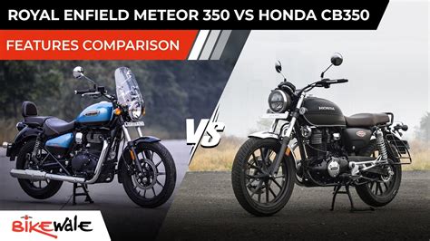 Royal Enfield Meteor 350 Vs Honda Hness Cb350 Artofit