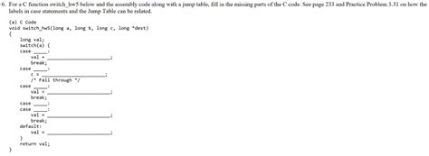 6 For A C Function Switchhw5 Below And The Assembly