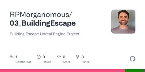 github rpmorganomous 03 buildingescape building escape unreal engine