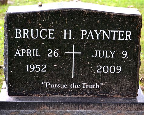 Bruce H Paynter 1952 2009 Find A Grave Memorial