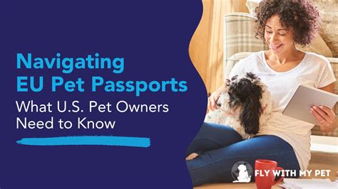 Navigating EU Pet Passports FlyWithMyPet