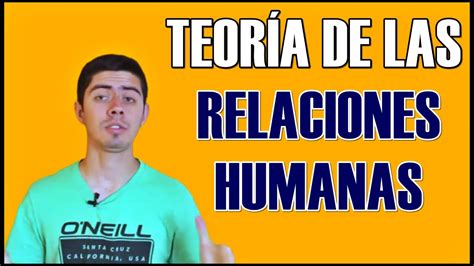 Teoría de las relaciones humanas de Elton Mayo