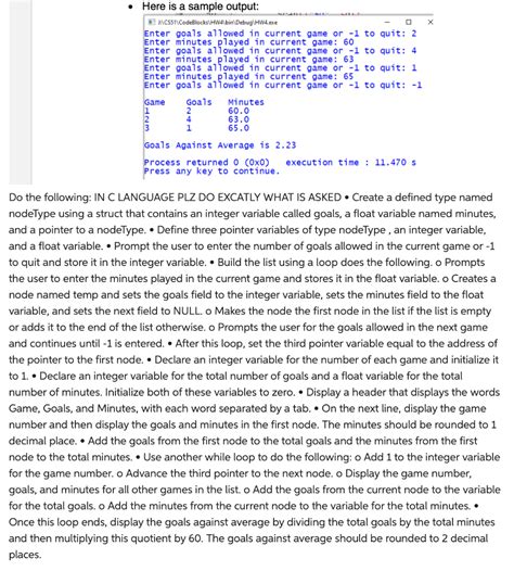 Solved Here Is A Sample Output Do The Following IN C Chegg
