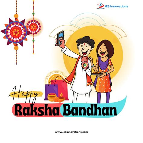 Ie3 Innovations On Linkedin Celebrating Love Rakshabandhan Rakhi