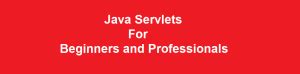Java Servlets Tutorials For Beginners And Professionals Dot Net Tutorials