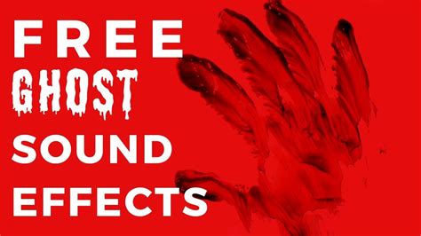 Ghost Sound Effect Free Haunted Spooky Sound Pack Youtube