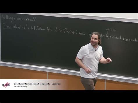 Free Video Quantum Information And Complexity Lecture 2 From Centre International De
