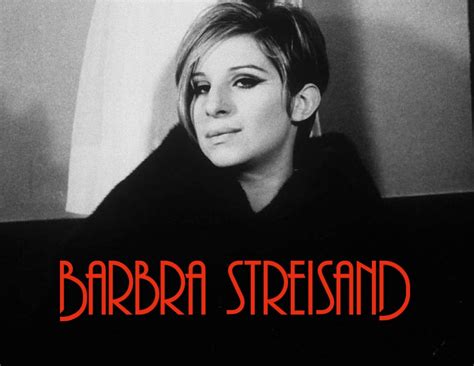 Barbra Streisand Barbra Streisand Poster Barbra Streisand Songs List