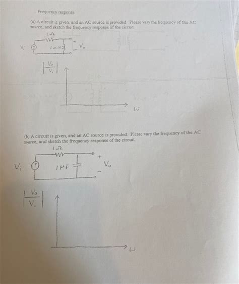 Solved Frequency Response A A Circuit Is Given And An AC Chegg