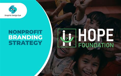Nonprofit Branding Strategy A Complete Guide For Nonprofit