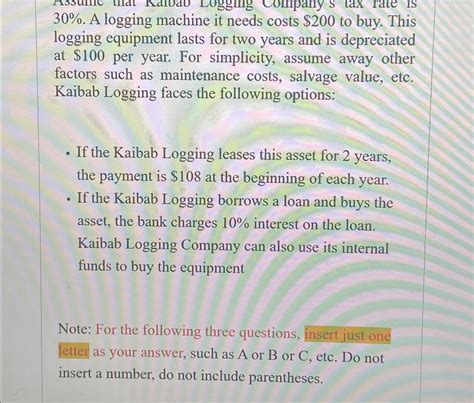 Solved 30 ﻿a Logging Machine It Needs Costs 200 ﻿to Buy