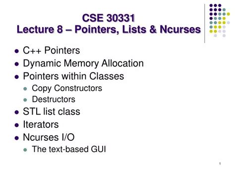 PPT CSE 30331 Lecture 8 Pointers Lists Ncurses PowerPoint