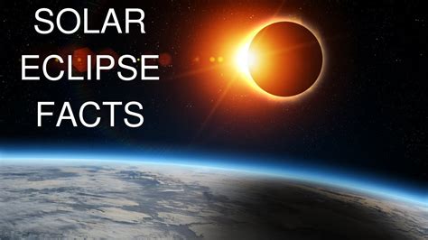 20 Interesting Facts About The Solar Eclipse Youtube