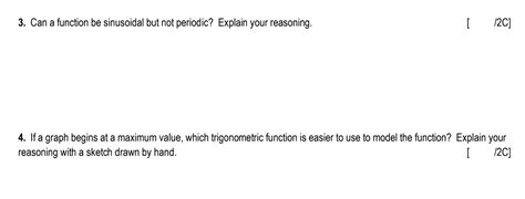 Solved Can A Function Be Sinusoidal But Not Periodic