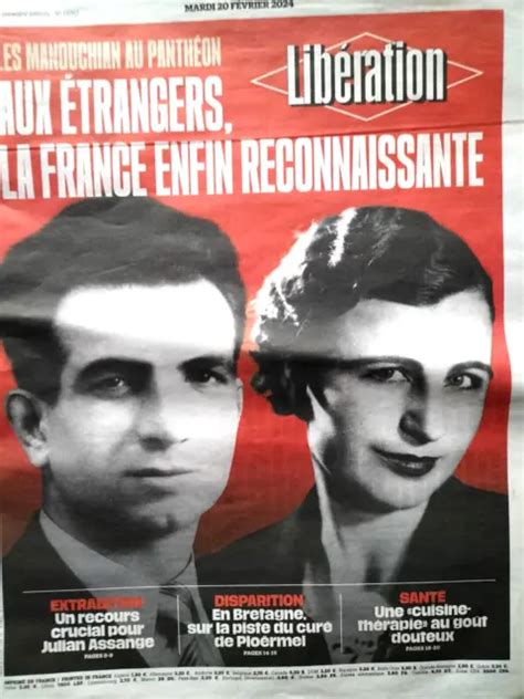 Liberation 20 FÉvrier 2024 Missak Et Mélinée Manouchian Au Panthéon