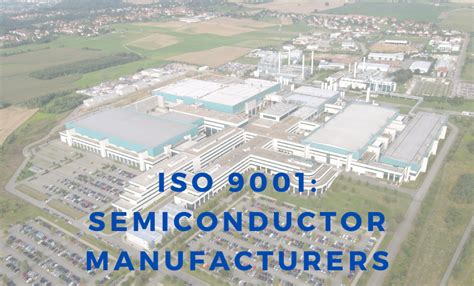 Iso 9001 For Semiconductor Manufacturers Ags