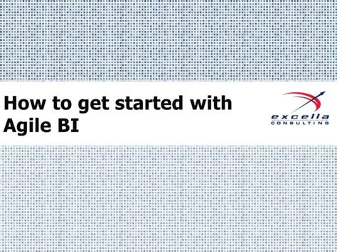 How To Get Started With Agile Bi Ppt