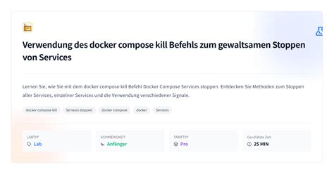 Docker Compose Kill Befehl Services Gewaltsam Stoppen Labex