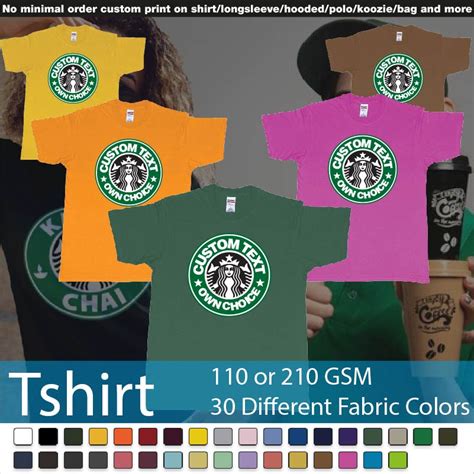 Starbucks Coffee Custom Own Text Teeshirt Bali Printing Custom Tshirt