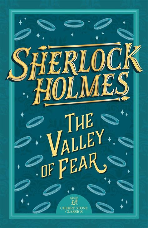 Sherlock Holmes The Valley Of Fear The Complete Sherlock Holmes