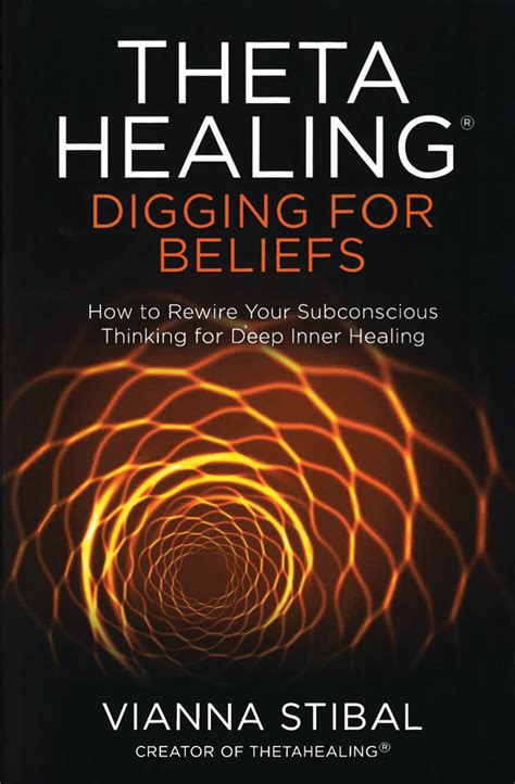 Theta Healing By Vianna Stibal Cygnus Book Club