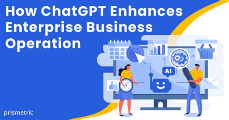 Next Level Business Efficiency Exploring Chatgpt For Enterprise