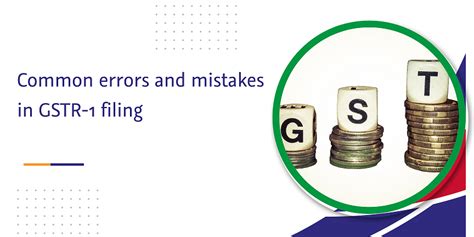 Common Errors And Mistakes In Gstr Filing