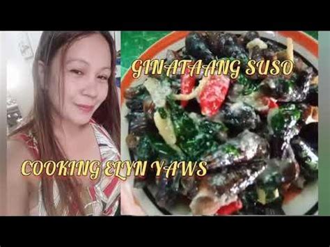 PAANO MAGLUTO NG GINATAANG SUSO WITH MALUNGGAY @elynyaws3843 - YouTube