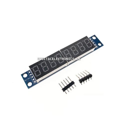 Max7219 8 Digit Seven Segment Module Digitalelectronicslk