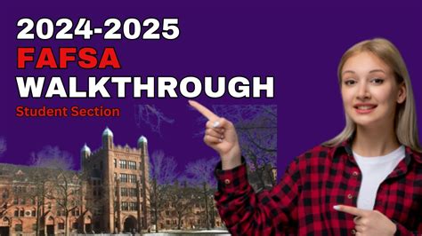 2024 2025 Fafsa Demo And Walkthrough Student Section Youtube