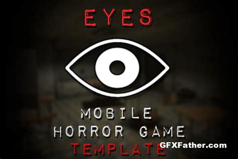 Unity Asset Eyes Of Horror Mobile Game Template V11 Gfxfather