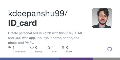 GitHub Kdeepanshu ID Card Create Personalized ID Cards With This PHP HTML And CSS Web App