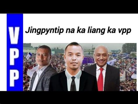 JINGPYNTIP NA KA VPP MAWLAI NA KA BYNTA LASHAI KA SNGI YouTube