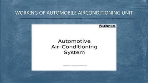 Subros Auto Airconditioning Pptx