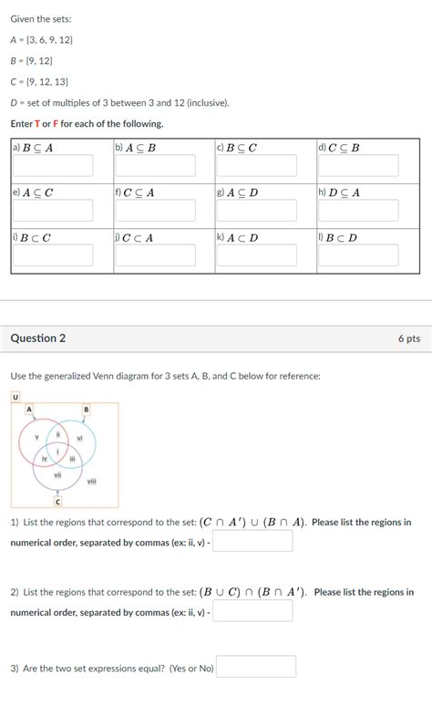 Solved Given The Sets A 3 6 9 12 B 9 12 C 9 Chegg Com
