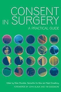 Consent In Surgery A Practical Guide SoftArchive