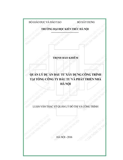 Tóm tắt Luận văn Thạc sĩ Quản lý đô thị và công trình Quản lý các dự án đầu tư xây dựng công