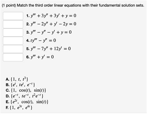 Solved 1 Point Match The Third Order Linear Equations With