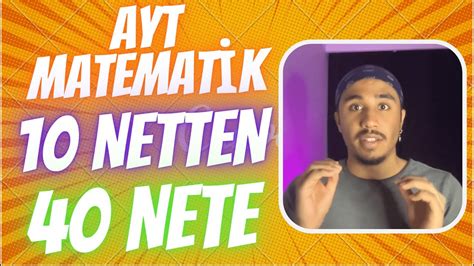 Ayt Matematik 10 Netten 40 Nete Net Net AYT Matematik Önerileri