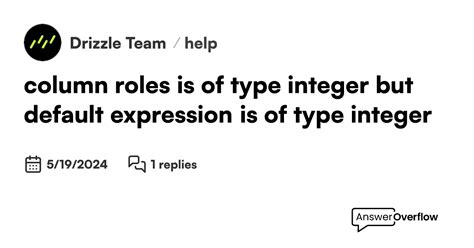 column roles is of type integer[] but default expression is of type