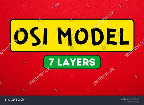 Osi Model Open Systems Interconnection Stock Illustration 2393509431 Shutterstock