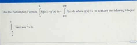 Solved Use The Substitution Formula
