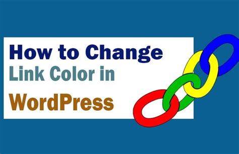 How To Change Link Color In WordPress Aitechtonic